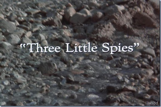 1/14 Season Three, Episode 21: Three Little Spies -Scarecrow and Mrs ...